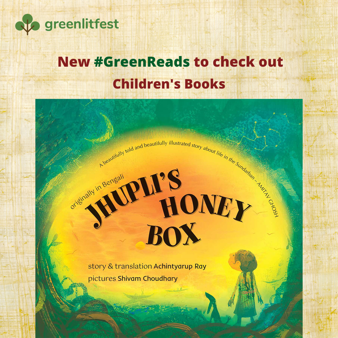 Jhupli’s Honey Box – Greenlitfest